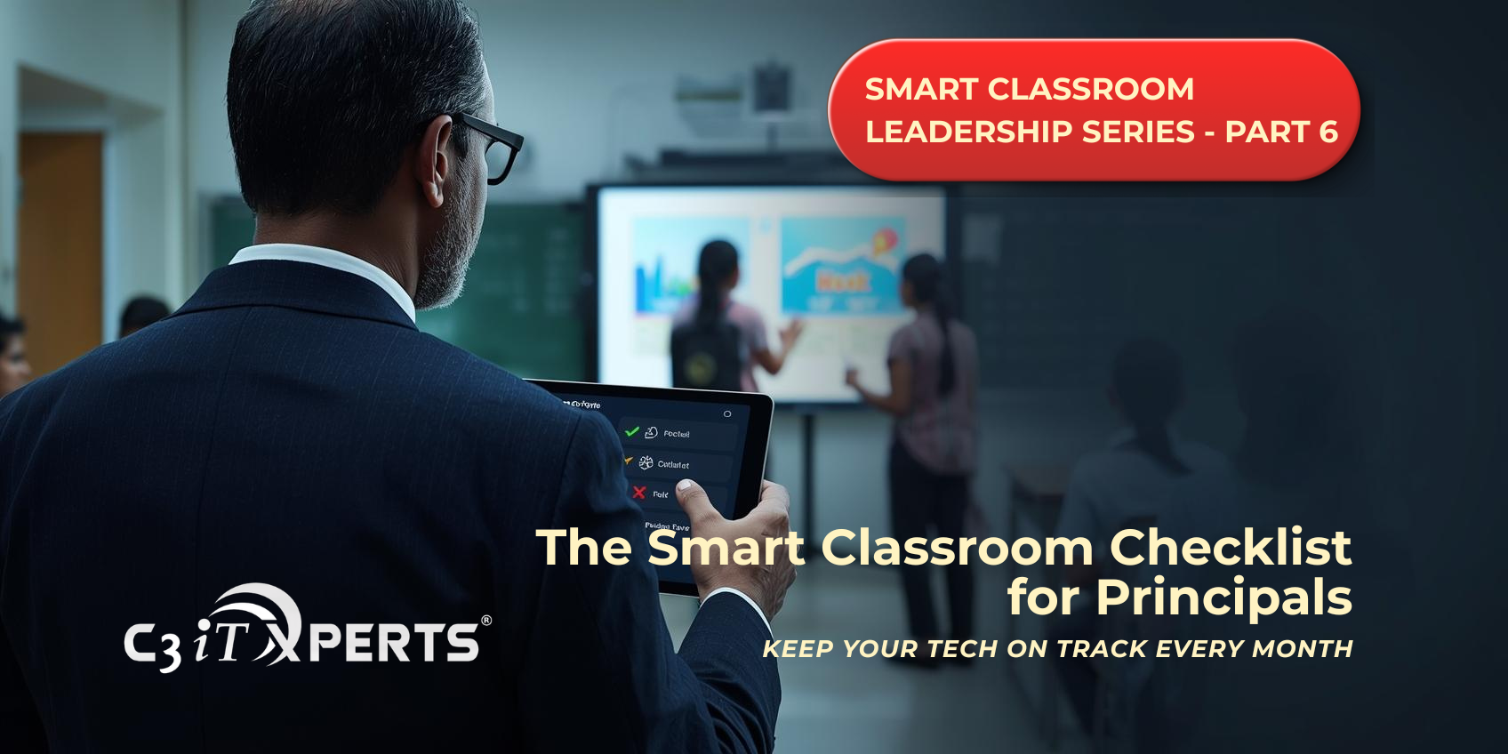 The Principal's Smart Classroom Tech Adoption Checklist